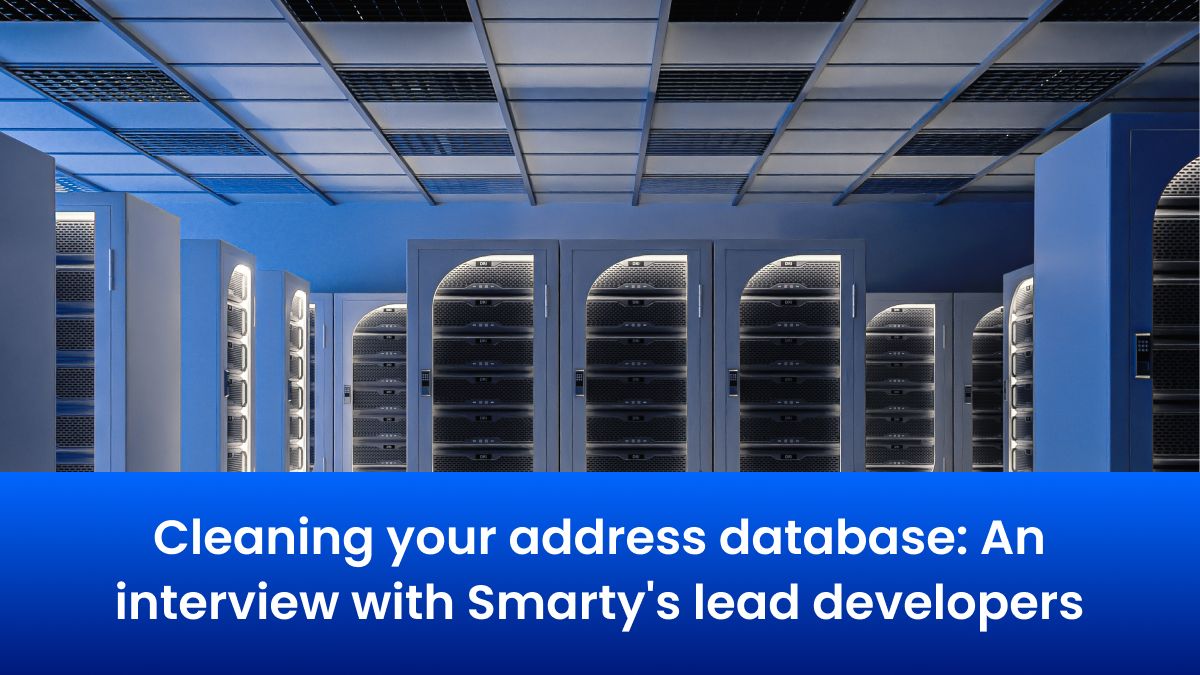 Cleaning address databases with Smarty's lead developers