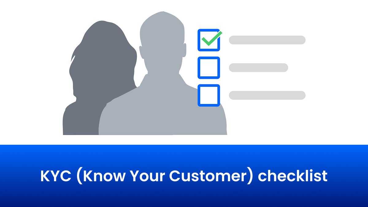 KYC (Know Your Customer) checklist