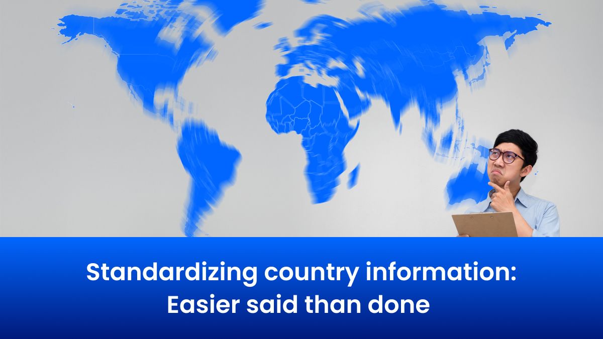 Standardizing country information: Easier said than done